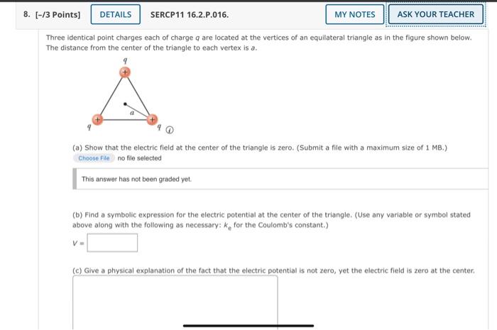 Solved 8. [-/3 points) DETAILS SERCP11 16.2.P.016. MY NOTES | Chegg.com Solved 8. [-/3 points) DETAILS SERCP11 16.2.P.016. MY NOTES | Chegg.com