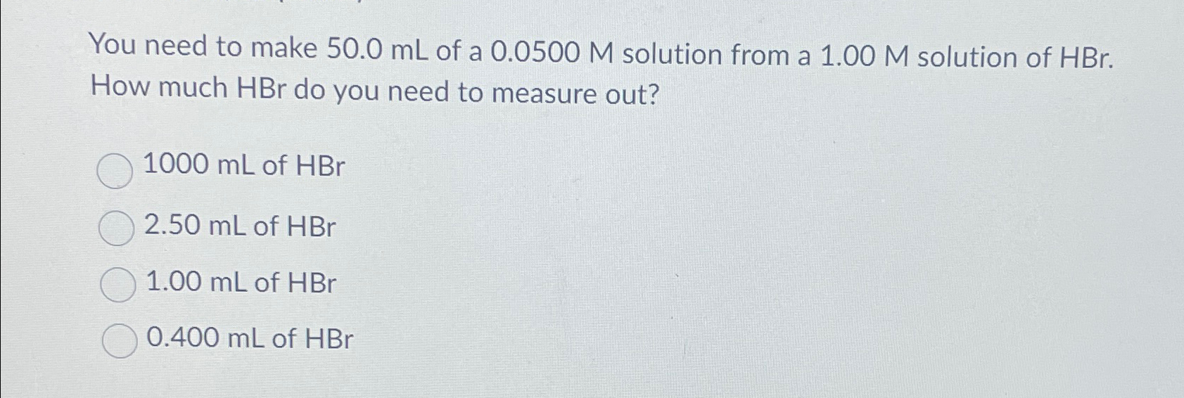 Solved You need to make 50.0mL ﻿of a 0.0500M ﻿solution from | Chegg.com