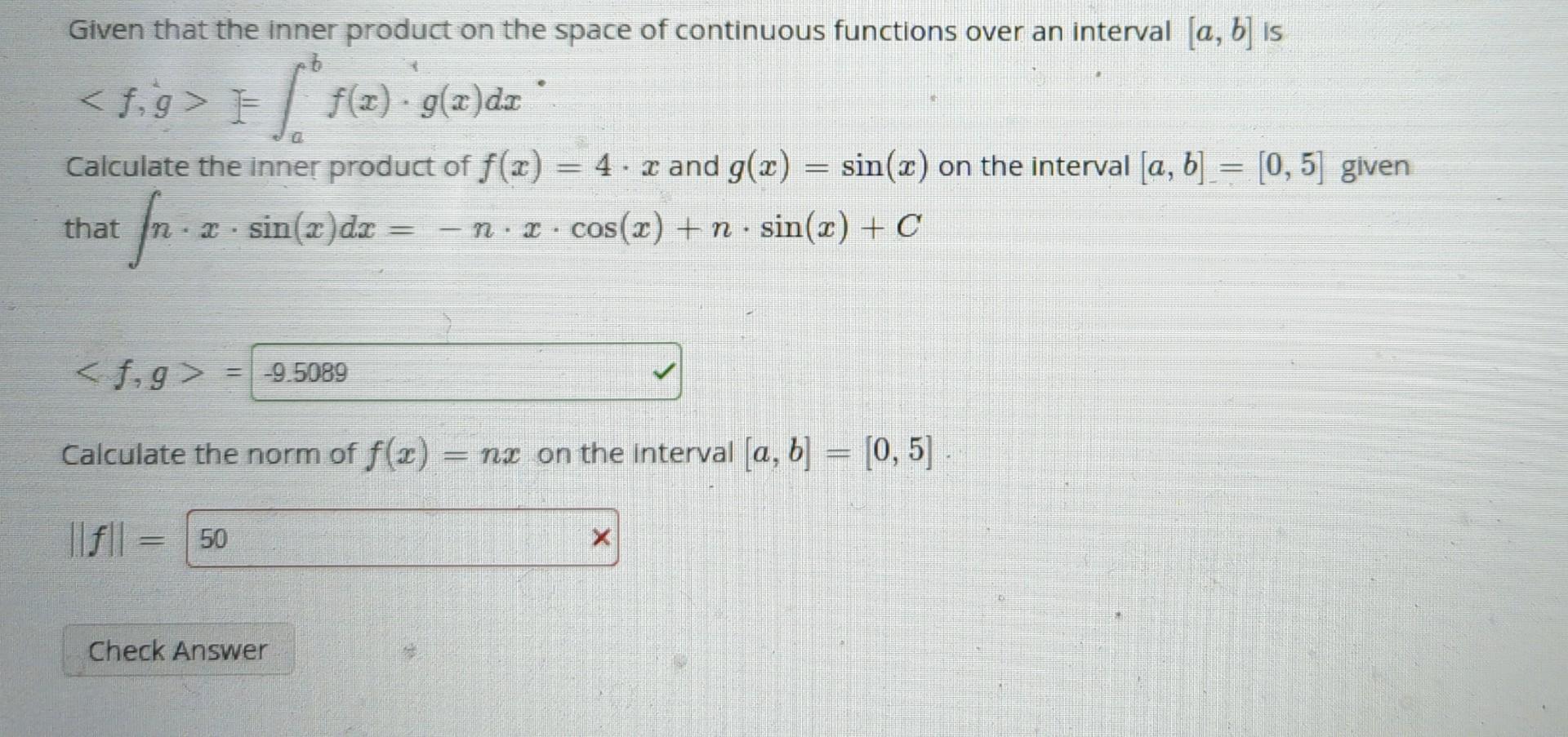 Solved f,g =∫abf(x)⋅g(x)dx Calculate the inner product of | Chegg.com