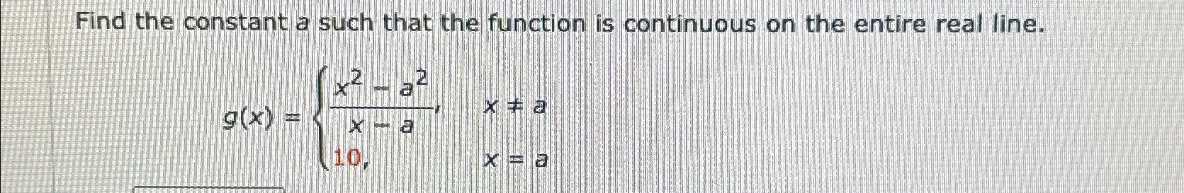 Solved Find the constant a such that the function is | Chegg.com