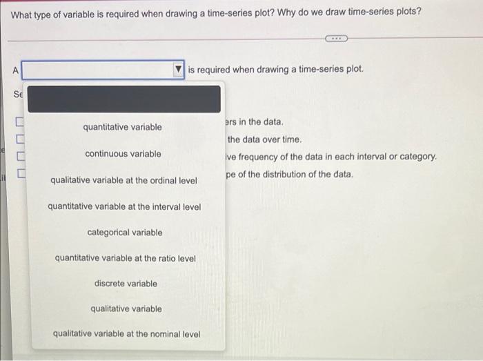 Solved What type of variable is required when drawing a | Chegg.com