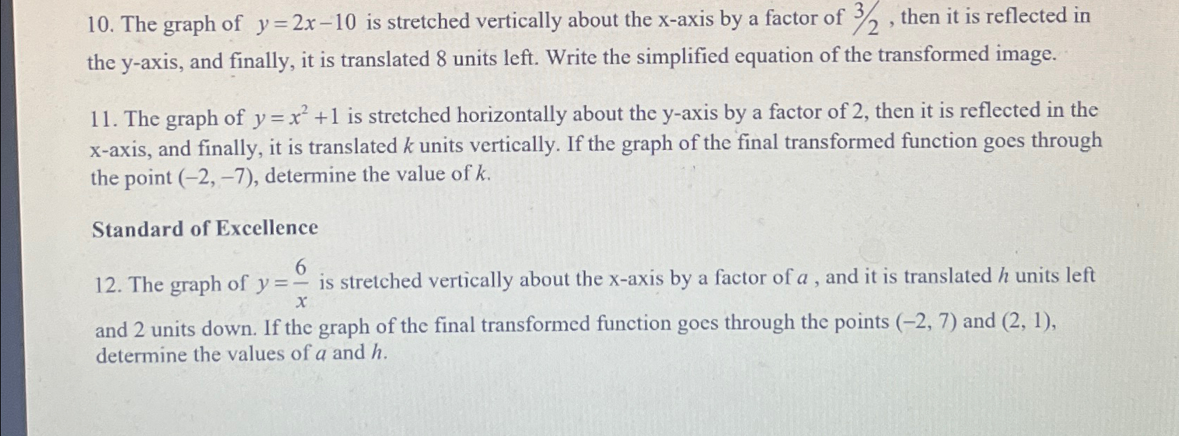 Solved The graph of y=2x-10 ﻿is stretched vertically about | Chegg.com
