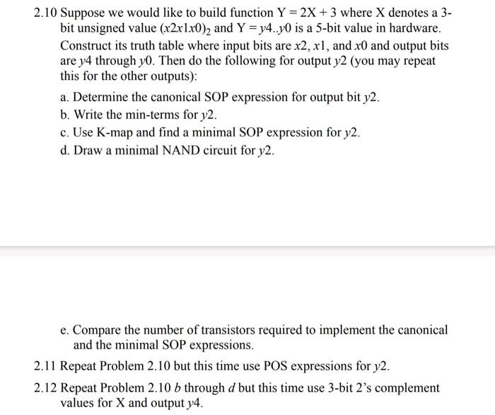 Solved 2.10 Suppose we would like to build function Y=2X+3 | Chegg.com