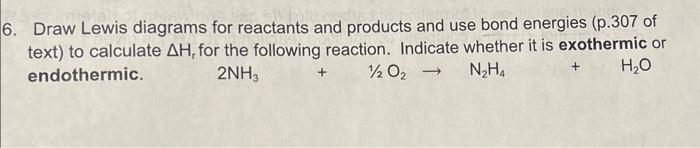Solved Draw Lewis diagrams for reactants and products and | Chegg.com