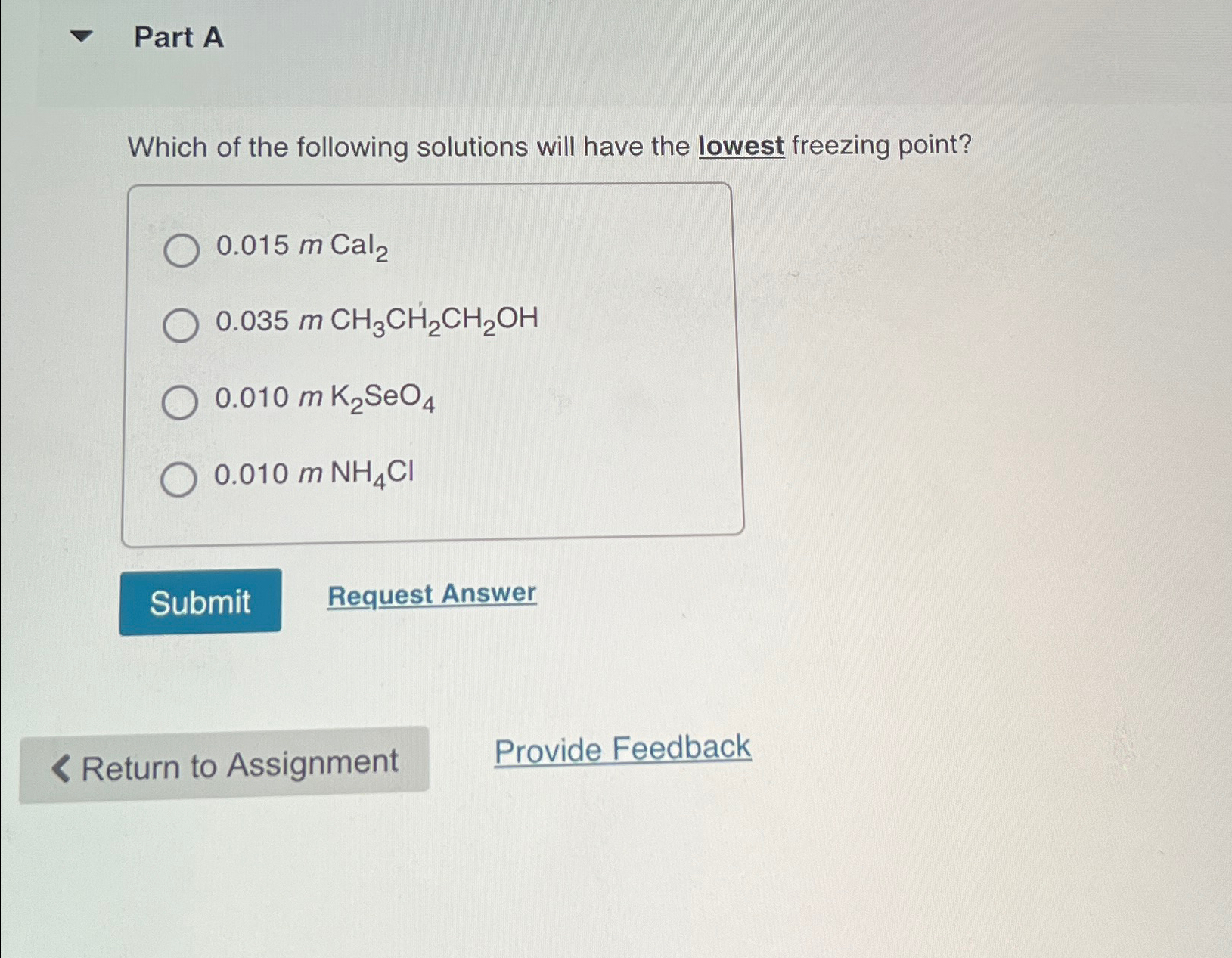 Solved Part AWhich of the following solutions will have the | Chegg.com