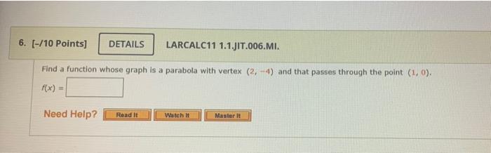 Solved 6. [-/10 Points) DETAILS LARCALC11 1.1.JIT.006.MI. | Chegg.com