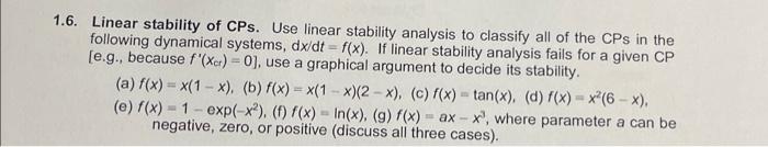 Solved 6. Linear stability of CPs. Use linear stability | Chegg.com