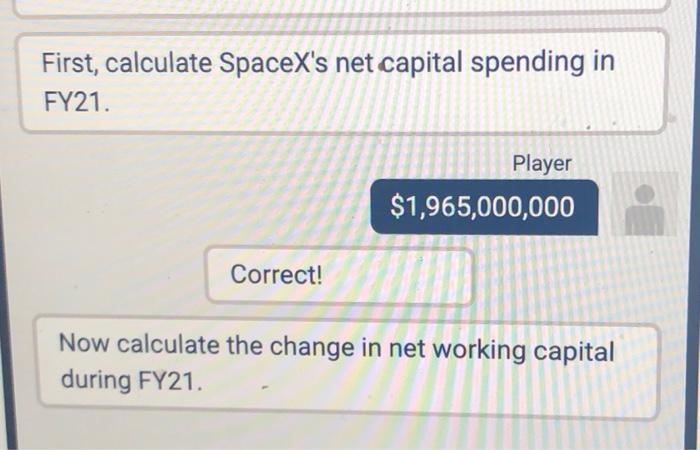 First, calculate SpaceX's net capital spending in | Chegg.com