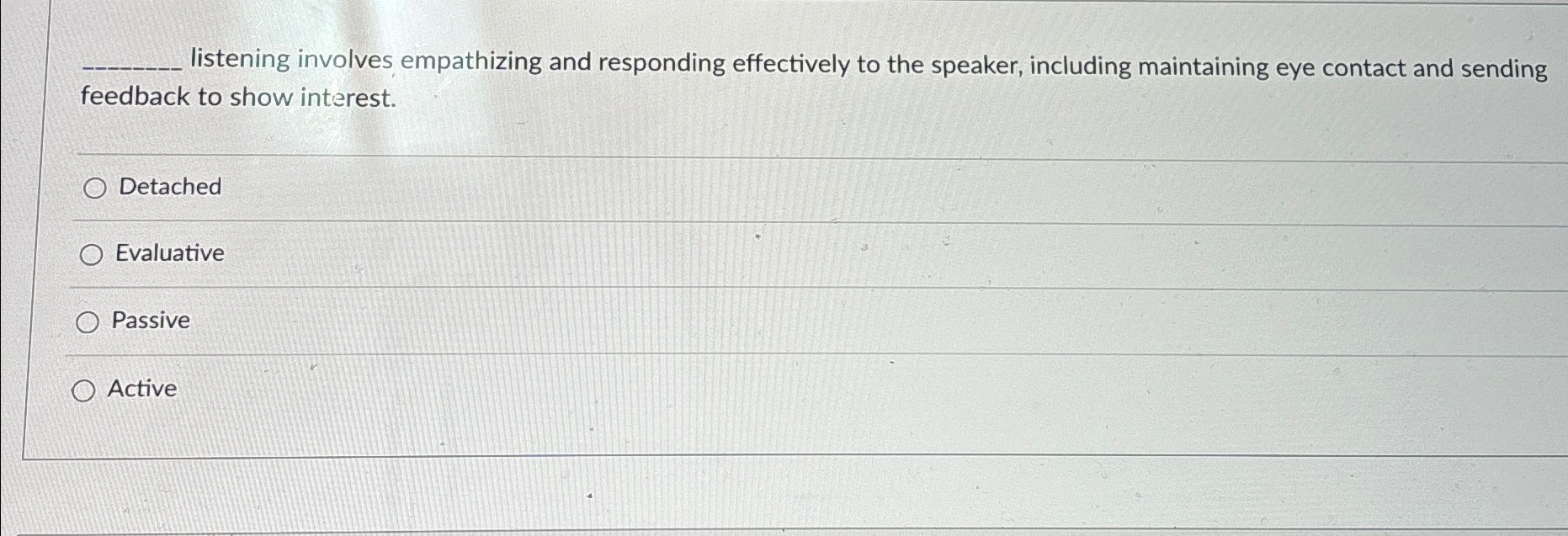 Solved listening involves empathizing and responding | Chegg.com