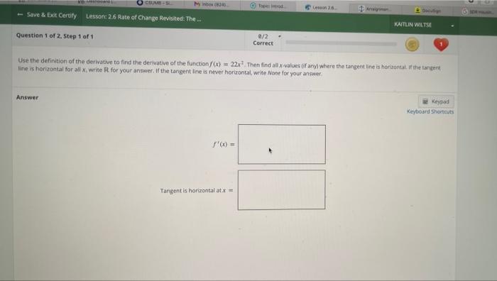 Solved NO MAG Save & Exit Certify Lesson: 2.6 Rate of Change | Chegg.com