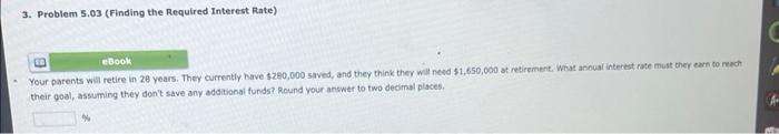 Solved 3. Problem 5,03 (Finding the Required Interest Rate) | Chegg.com