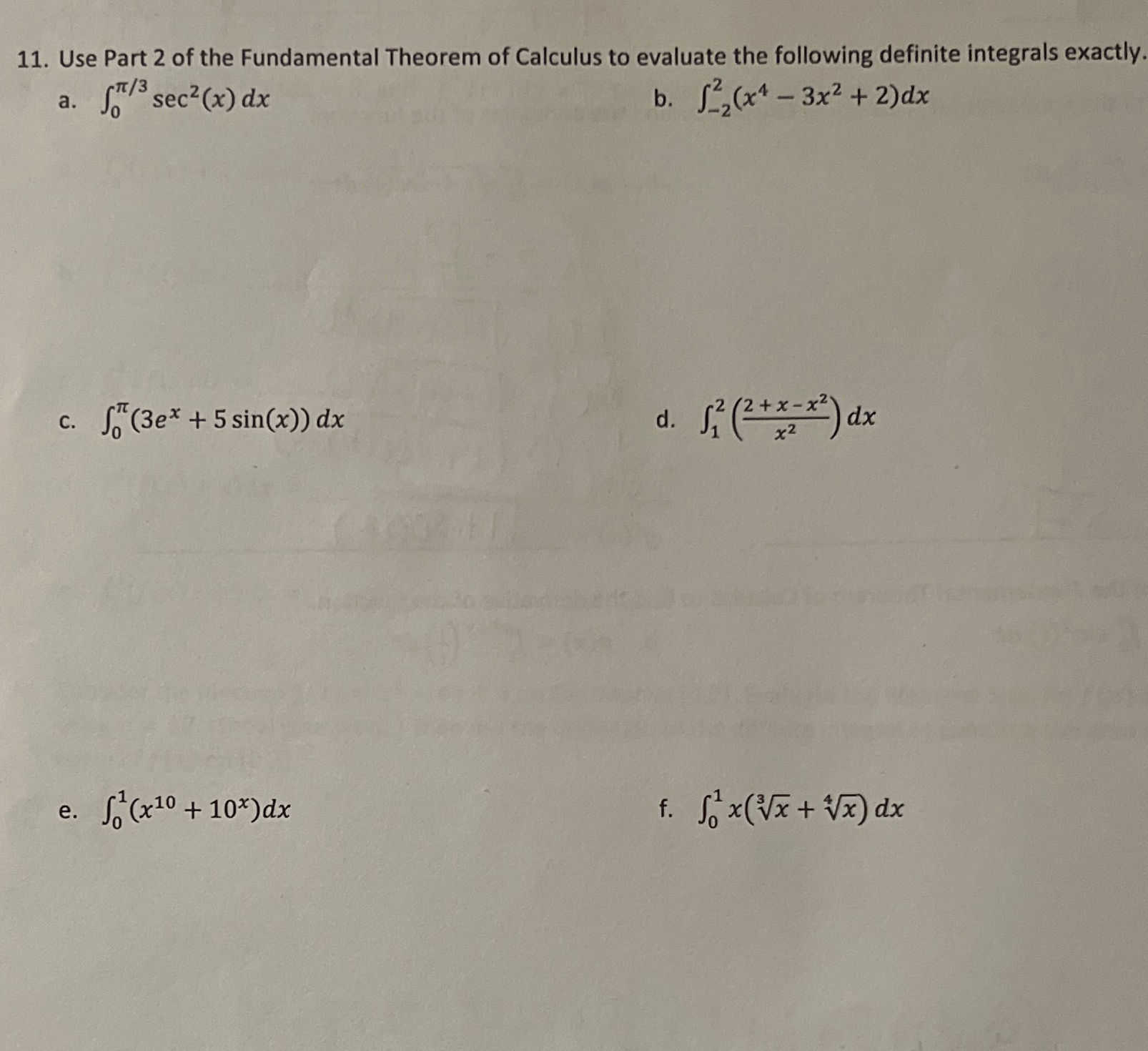 Solved Use Part 2 ﻿of the Fundamental Theorem of Calculus to | Chegg.com