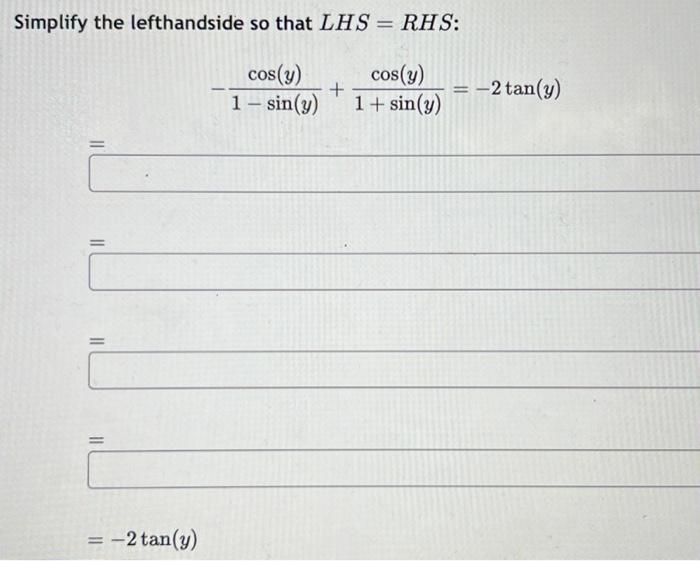 Solved Simplify the lefthandside so that LHS=RHS : | Chegg.com