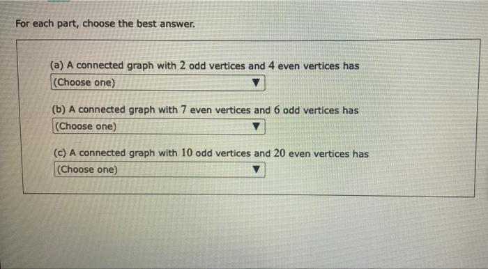 Solved For each part, choose the best answer. (a) A | Chegg.com