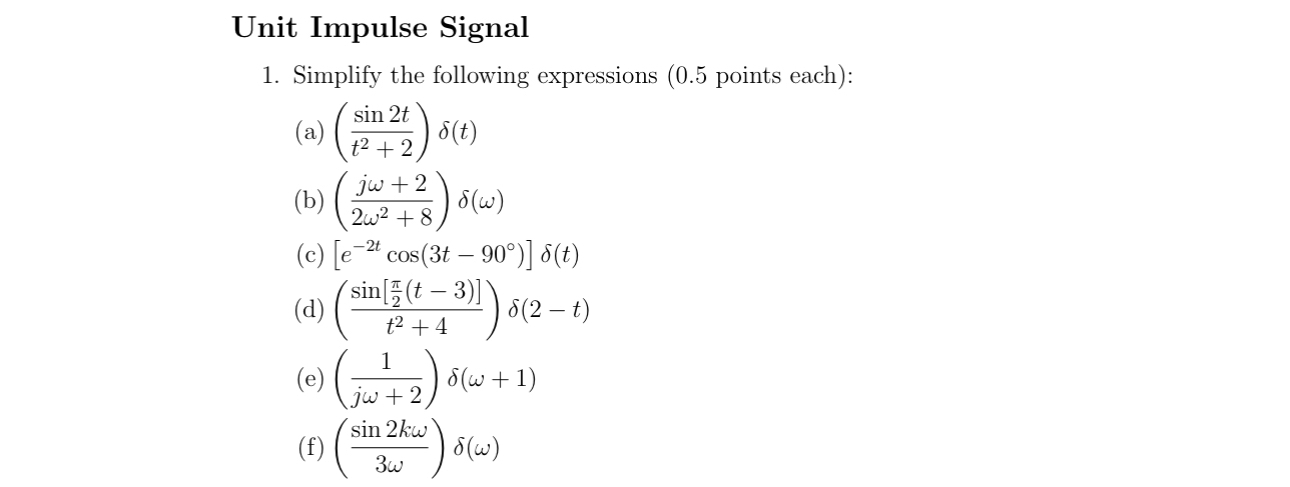 Solved Unit Impulse SignalSimplify the following expressions | Chegg.com
