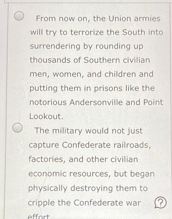 In 1864 , the North had turned to the strategy of | Chegg.com