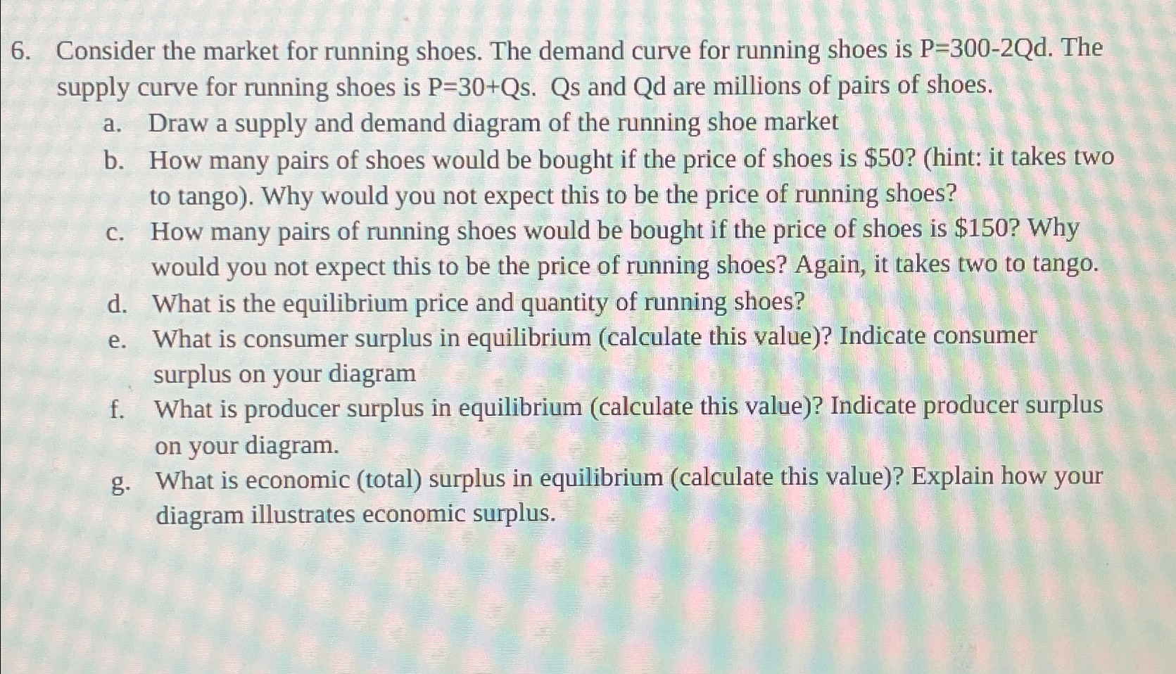 Solved Consider the market for running shoes. The demand | Chegg.com