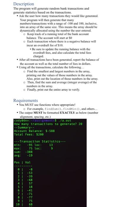Solved Description The program will generate random bank | Chegg.com
