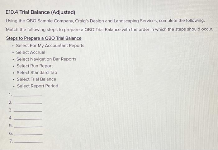 Solved . E10.4 Trial Balance (Adjusted) Using the QBO Sample | Chegg.com