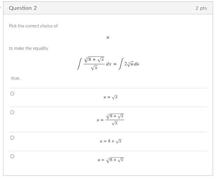 Solved Pick the correct choice of u to make the equality | Chegg.com