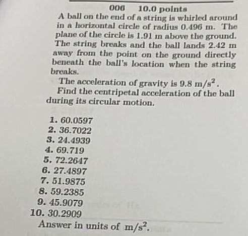 Solved A ball on the end of a string is whirled around in a | Chegg.com