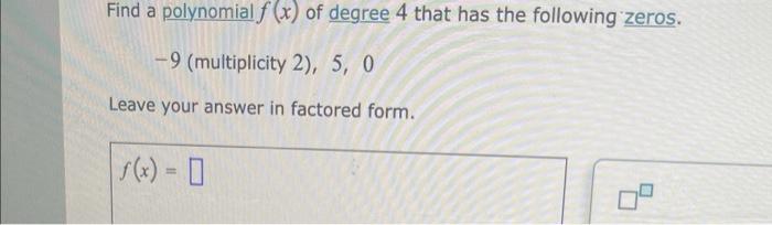 Solved Leave Your Answer In Factored Form