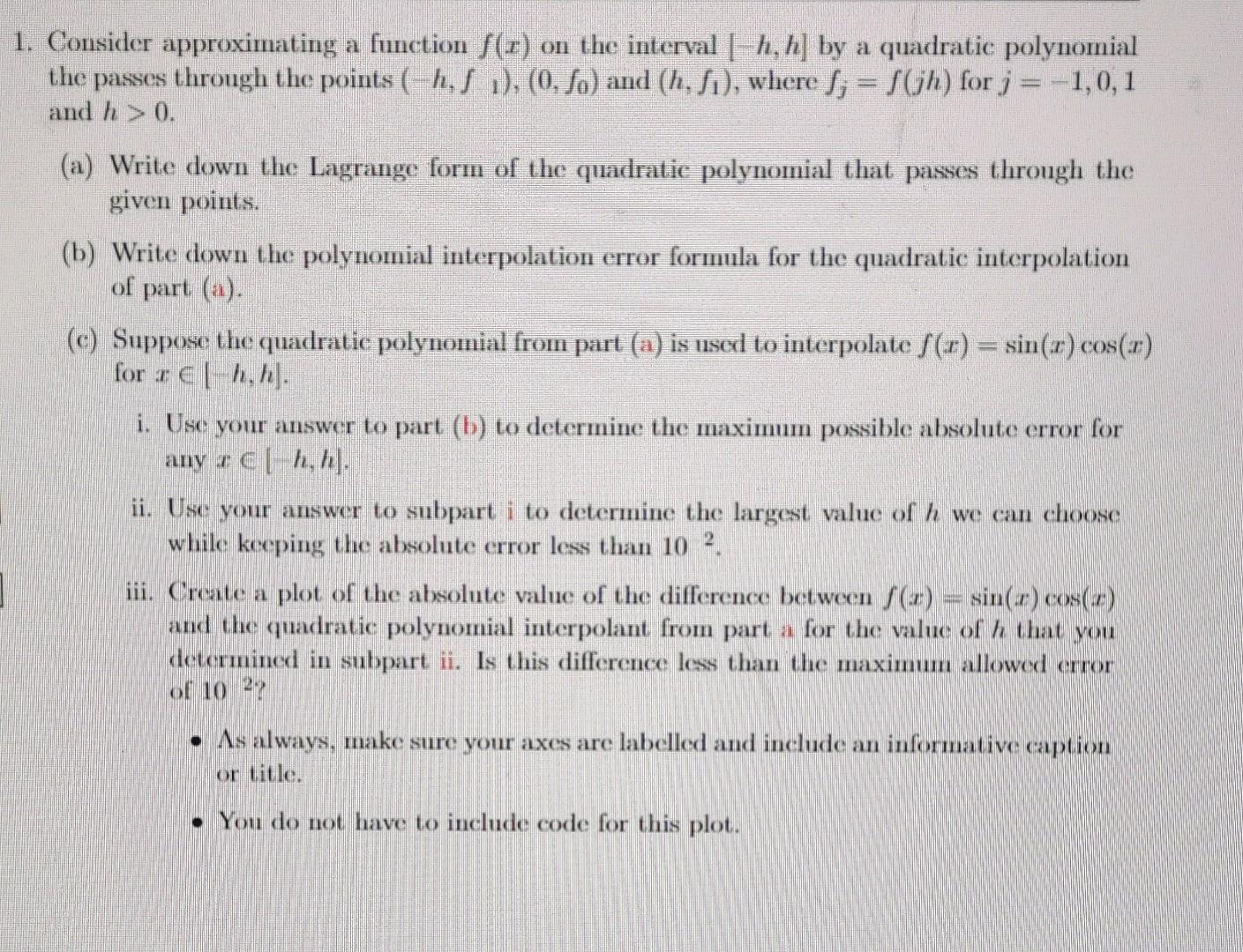 Solved Consider approximating a function f(x) on the | Chegg.com