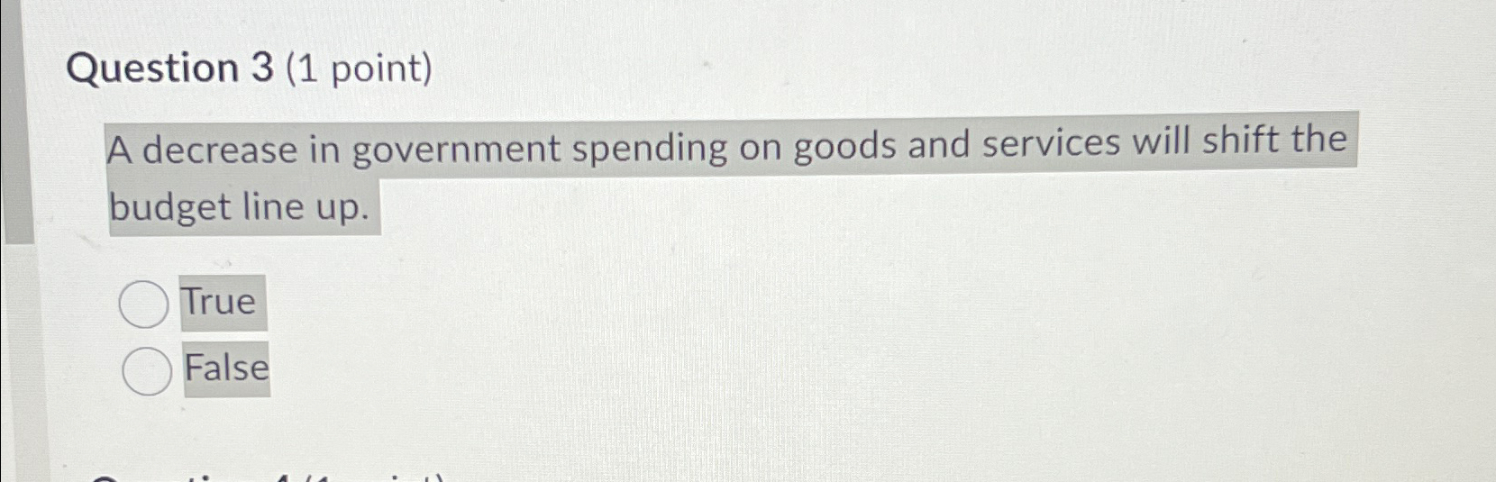 Solved Question 3 (1 ﻿point)A decrease in government | Chegg.com