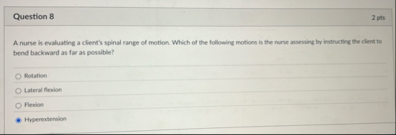 Solved Question 82 ﻿ptsA nurse is evaluating a client's | Chegg.com