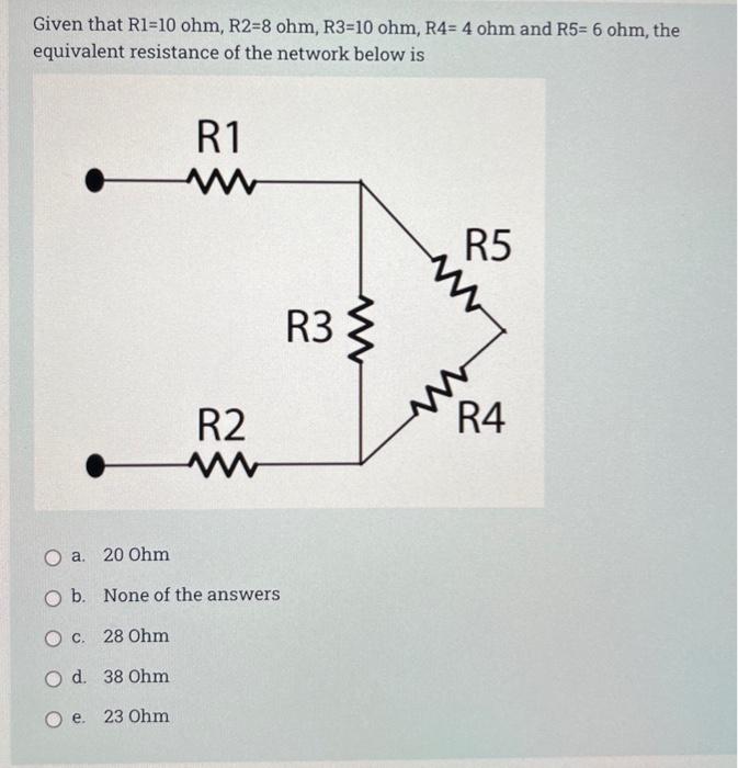 Solved Considering the below circuit, the equivalent | Chegg.com