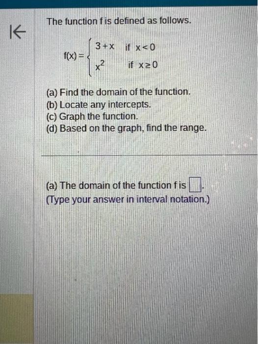 Solved The function f is defined as follows. f(x)={3+xx2 if | Chegg.com