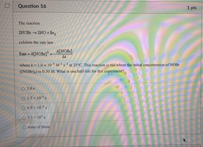 Solved 2NOBr→2NO+Br2 exhibits the rate law Rate | Chegg.com