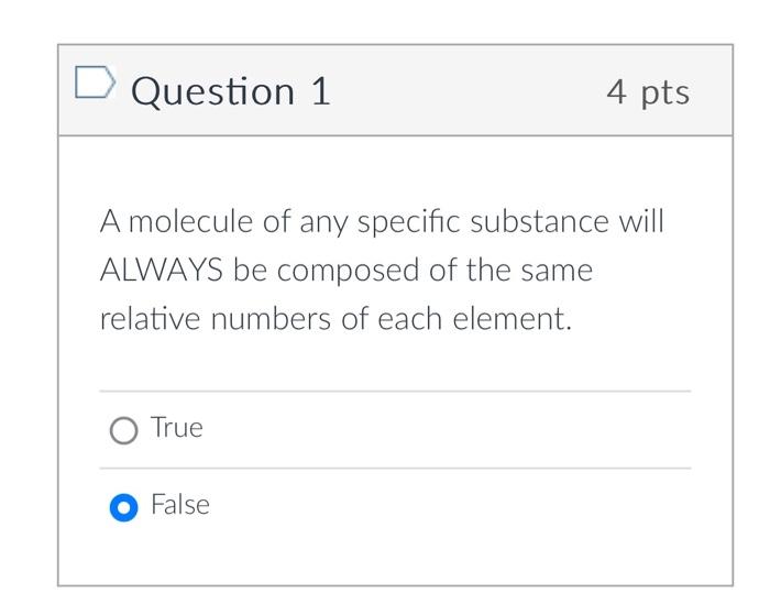 Solved Question 1 4 pts A molecule of any specific substance | Chegg.com