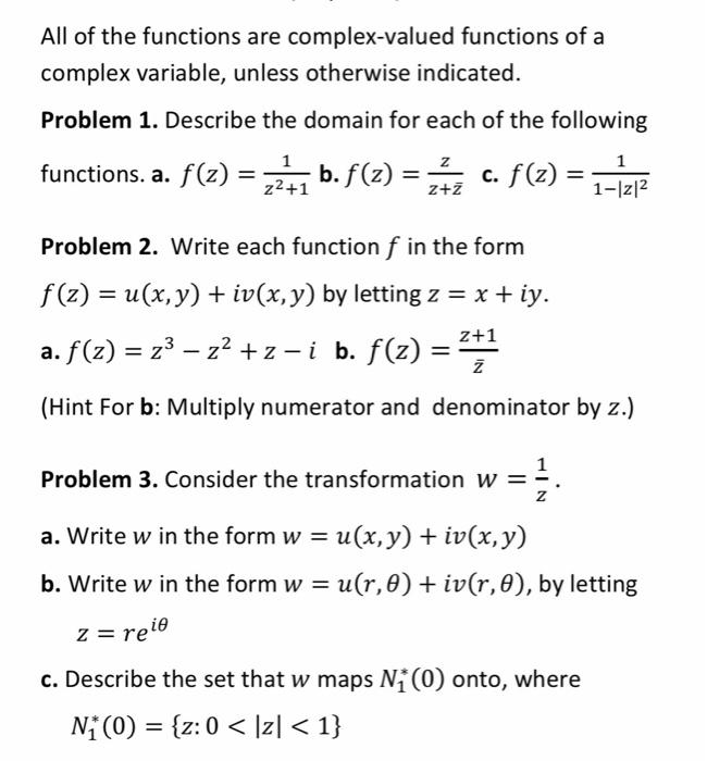 Solved All of the functions are complex-valued functions of | Chegg.com