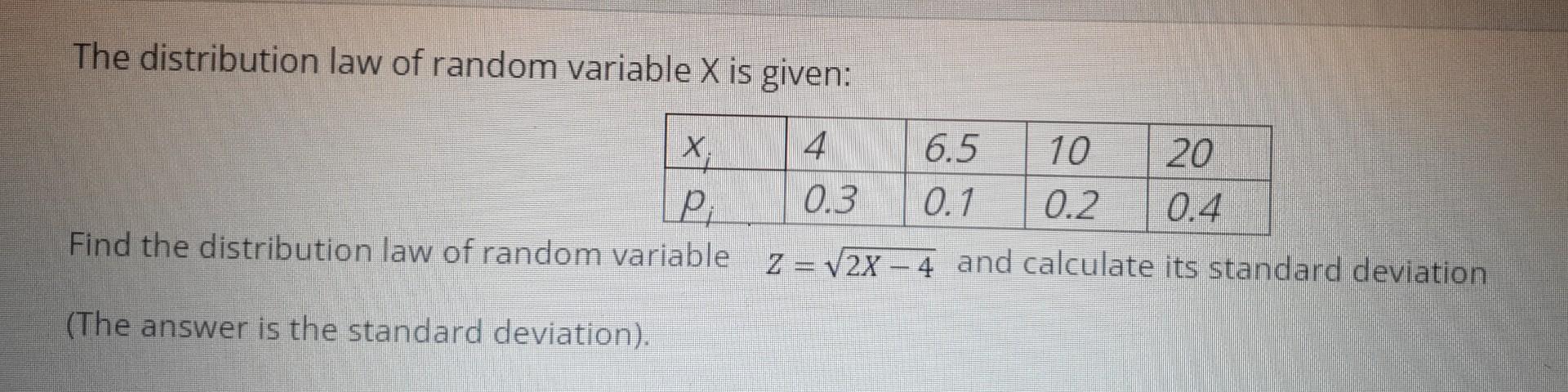 Solved The distribution law of random variable X is given: | Chegg.com