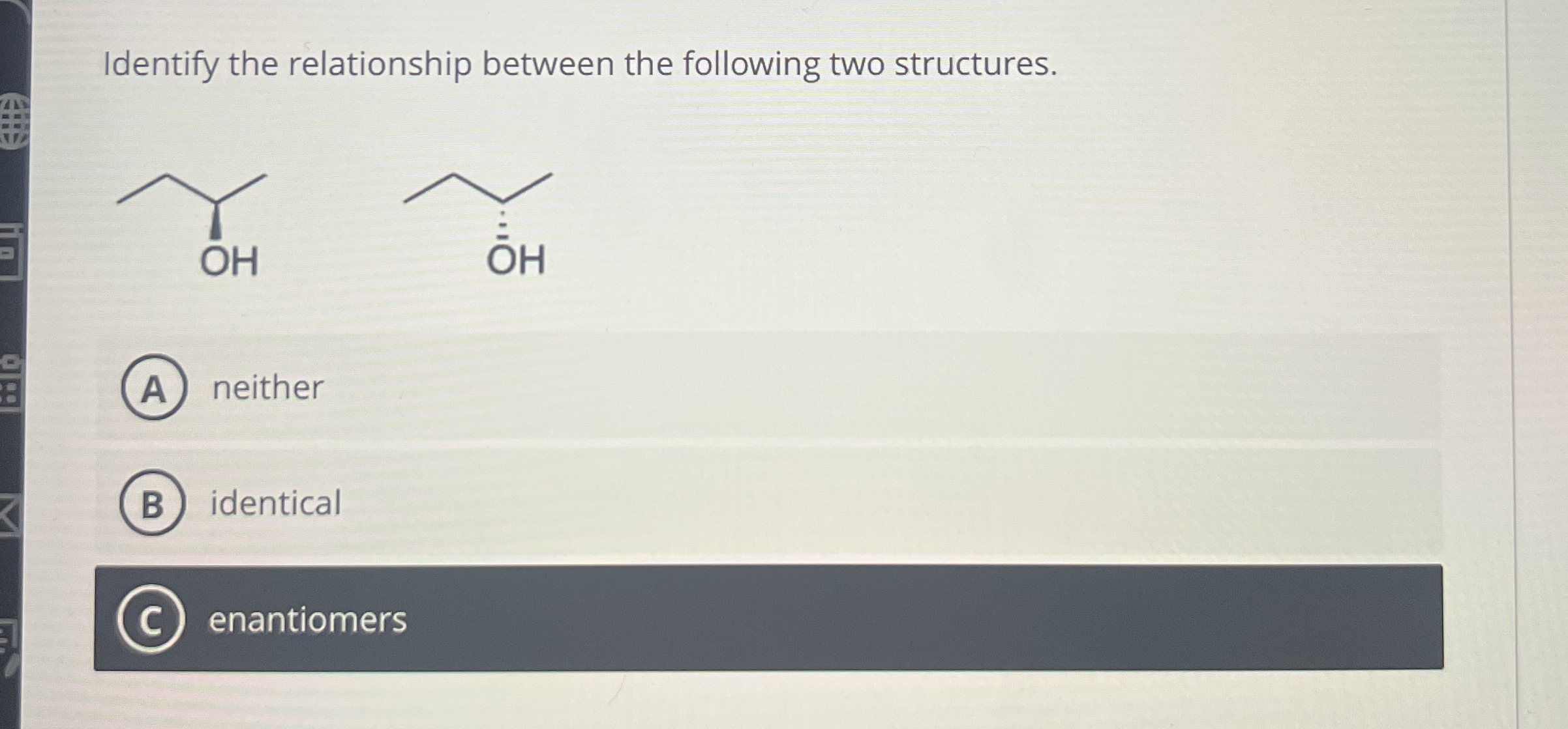 Solved Identify the relationship between the following two | Chegg.com