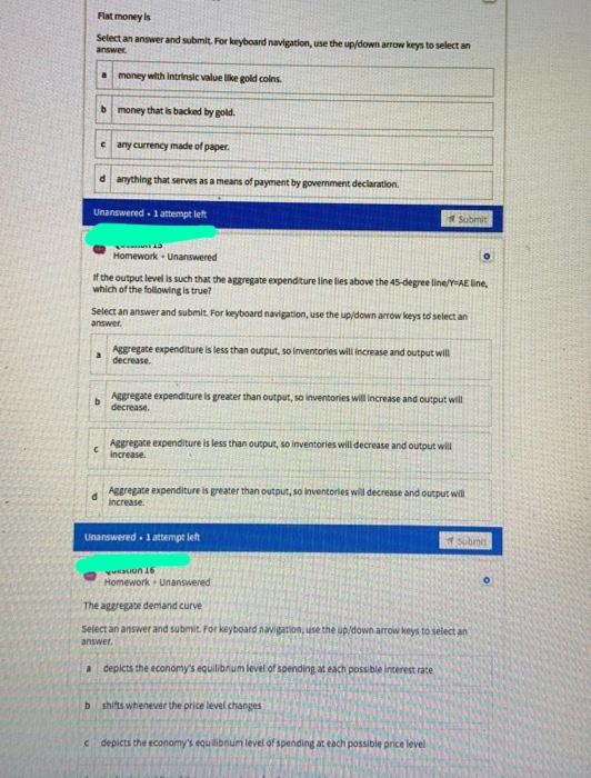 Solved Flat money is Select an answer and submit. For | Chegg.com