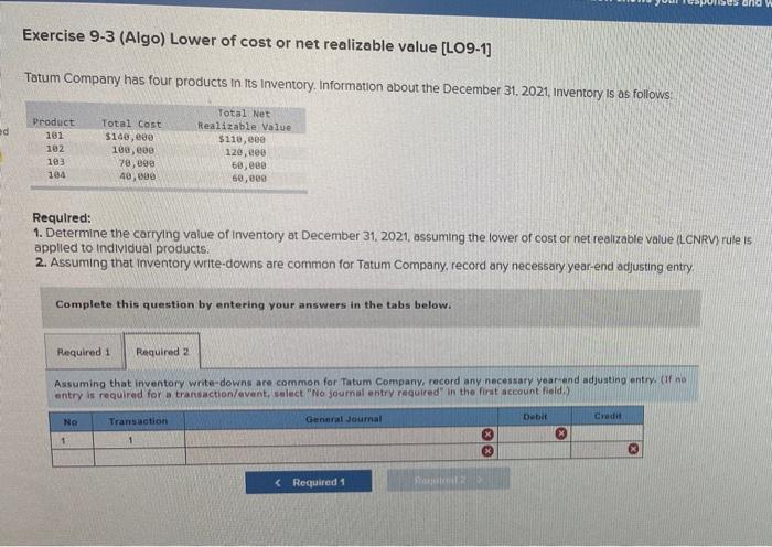 Solved Exercise 9-3 (Algo) Lower of cost or net realizable | Chegg.com