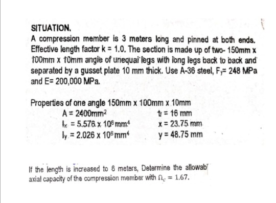 Solved SITUATION. A compression member is 3 meters long and | Chegg.com Solved SITUATION. A compression member is 3 meters long and | Chegg.com