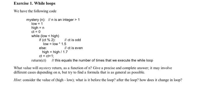 Solved Exercise 1. While loops We have the following code | Chegg.com