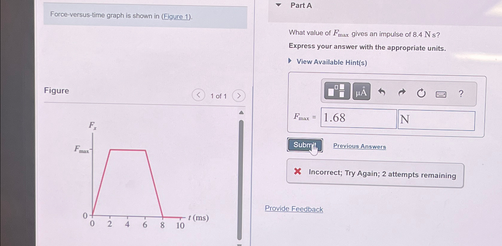 Solved Part AForce-versus-time graph is shown in (Figure | Chegg.com