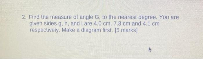 Solved find the measure of angle G, to the nearest degree. | Chegg.com