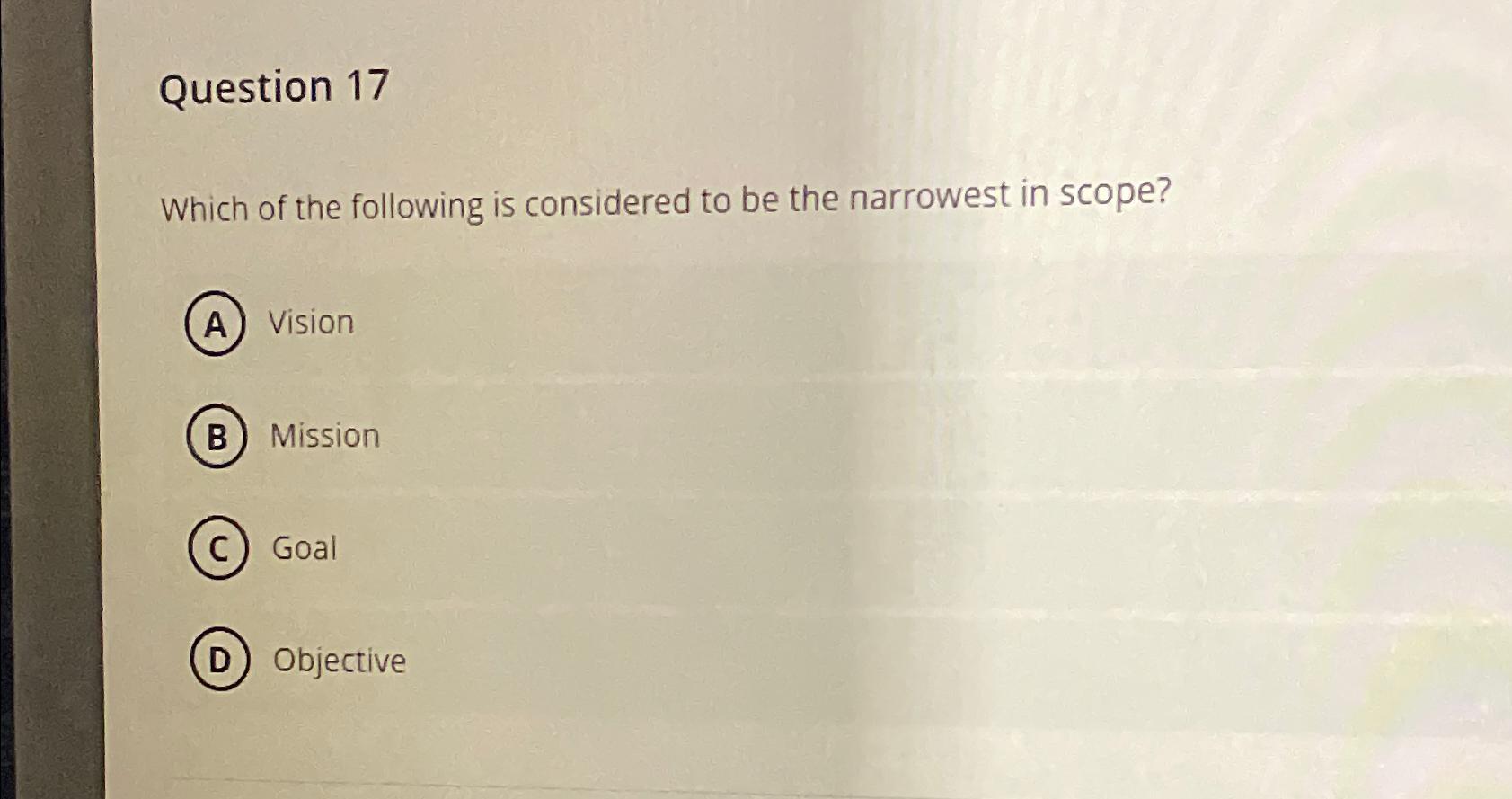 Solved Question 17Which of the following is considered to be | Chegg.com