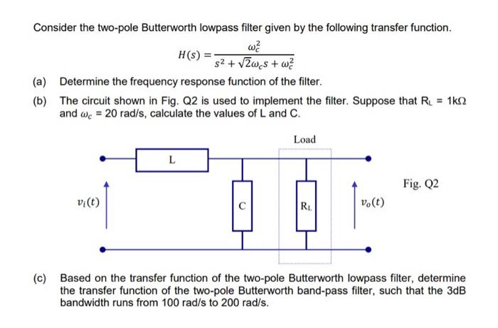 Solved Consider the two-pole Butterworth lowpass filter | Chegg.com