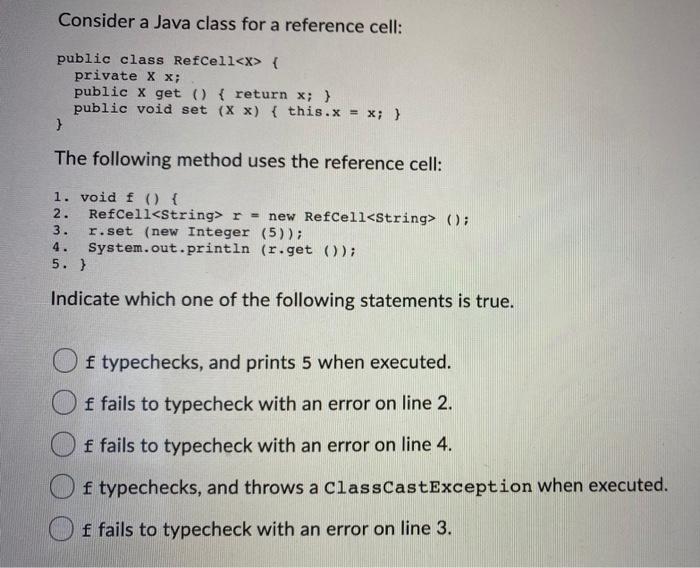 Solved Consider a Java class for a reference cell: public | Chegg.com