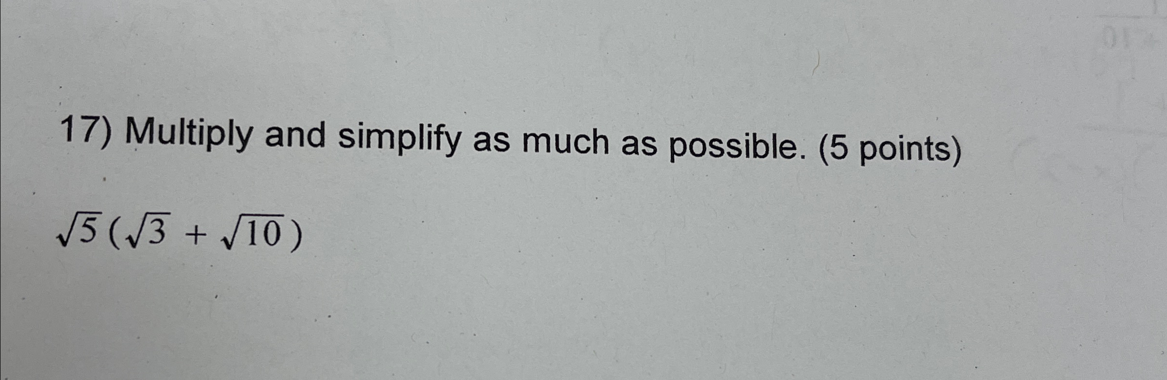 Solved Multiply and simplify as much as possible. (5 | Chegg.com