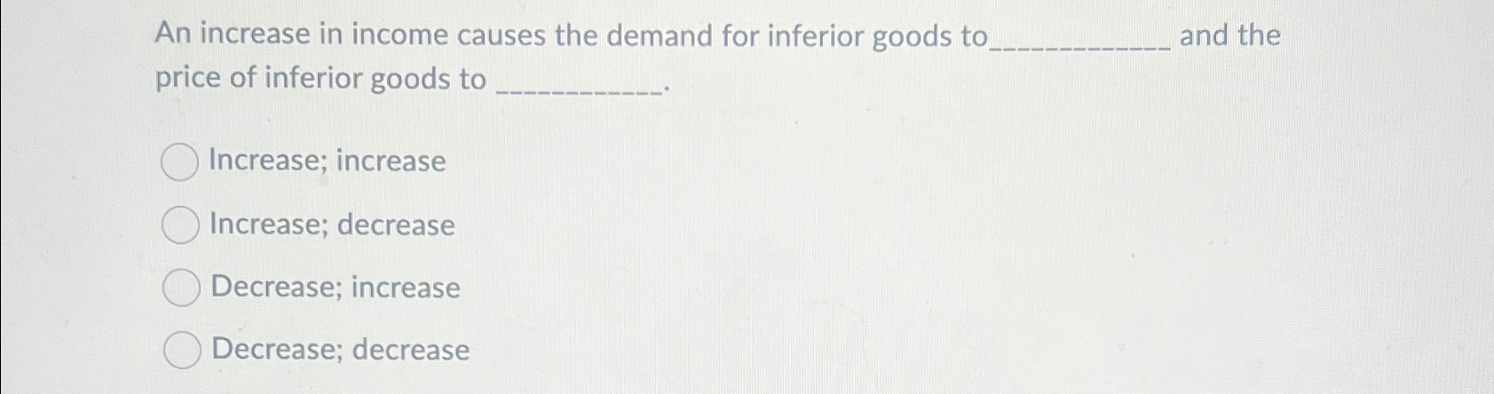Solved An increase in income causes the demand for inferior | Chegg.com