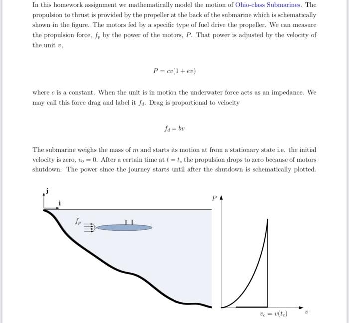 Solved In this homework assignment we mathematically model | Chegg.com