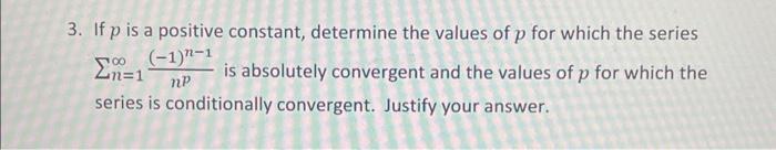 Solved 3. If p is a positive constant, determine the values | Chegg.com