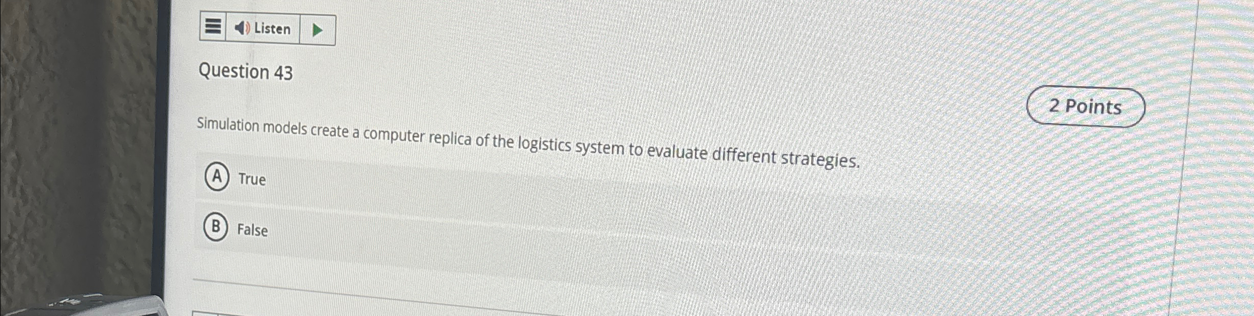 Solved ListenQuestion 43Simulation models create a computer | Chegg.com